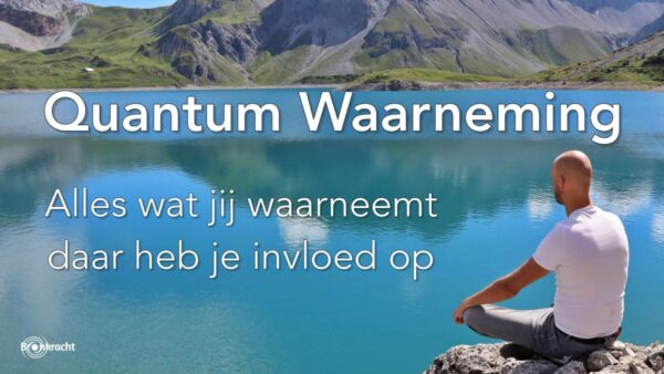 Workshop: Quantum Waarneming - Op Hodenpijl
